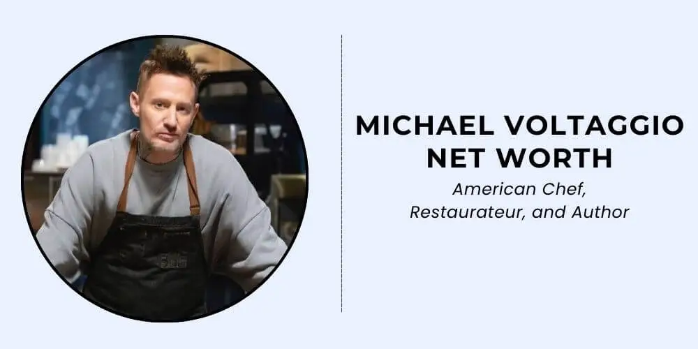 Michael Voltaggio Net Worth 2025 - Salary and Income Sources